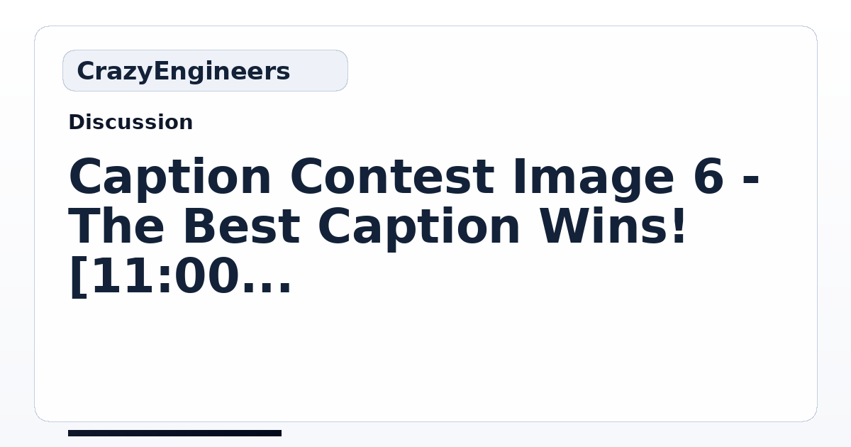 Caption Contest Image 6 - The Best Caption Wins! [11:00 PM - 01:59 AM ...